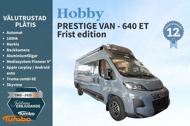 Hobby PRESTIGE VAN - 640 ET - FIRST EDITION, - såld eller borttagen